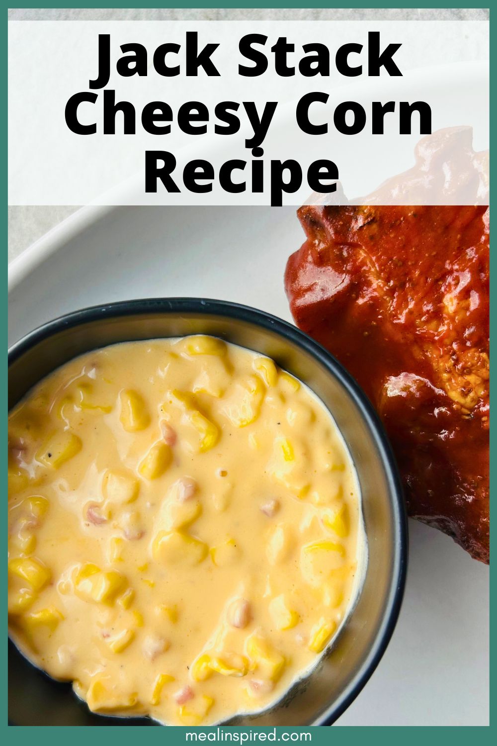 Jack Stack Cheesy Corn Recipe - mealinspired