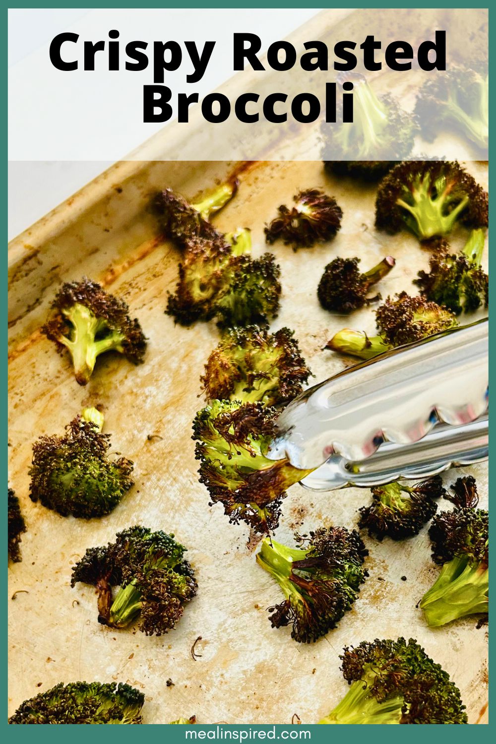 Crispy Roasted Broccoli - mealinspired